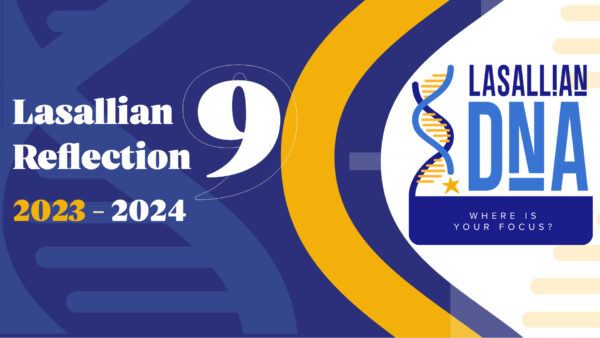 Lasallian Reflection No. 9 – LASALLIAN DNA – La Salle Worldwide ...